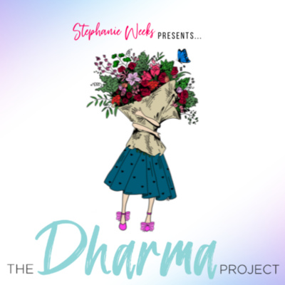 Stephanie Weeks | Dharma Project